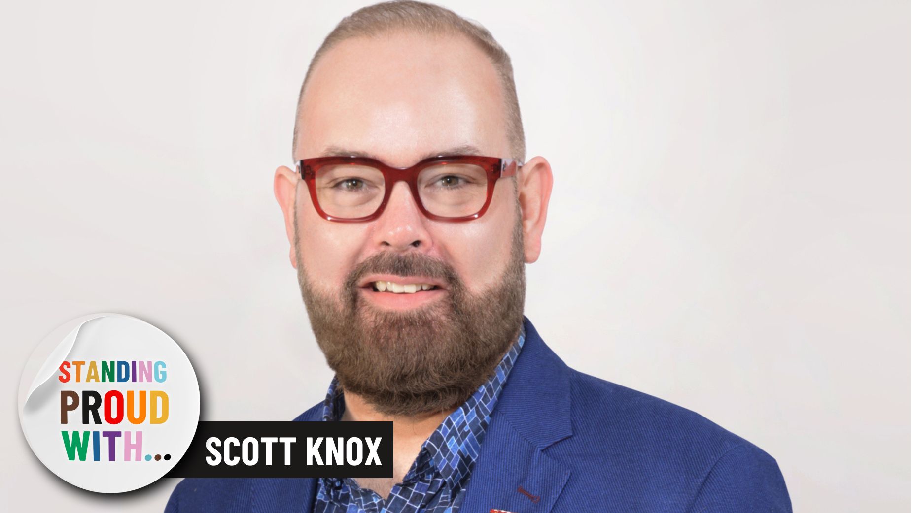 Standing Proud with… Scott Knox | LBBOnline