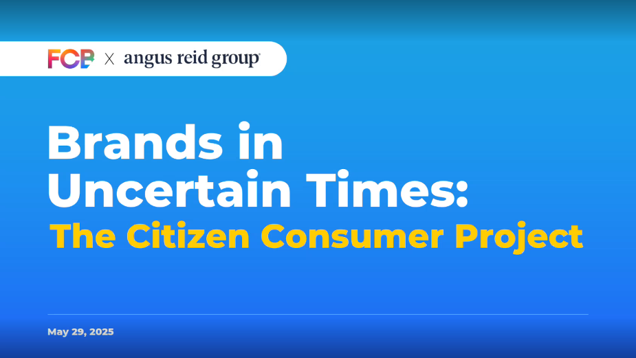 FCB and Angus Reid Group Reveal Canadian Consumer Tensions in New Study ...