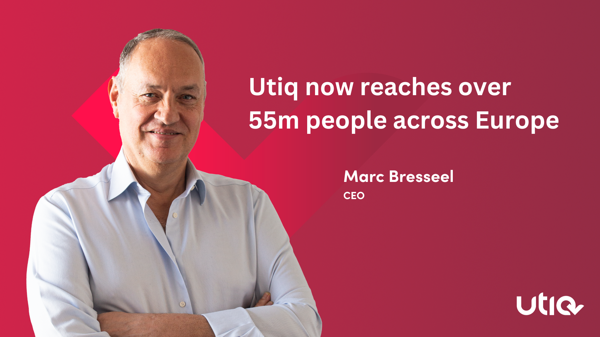 Utiq Now Reaches over 55 Million People Across Europe with Consented ...