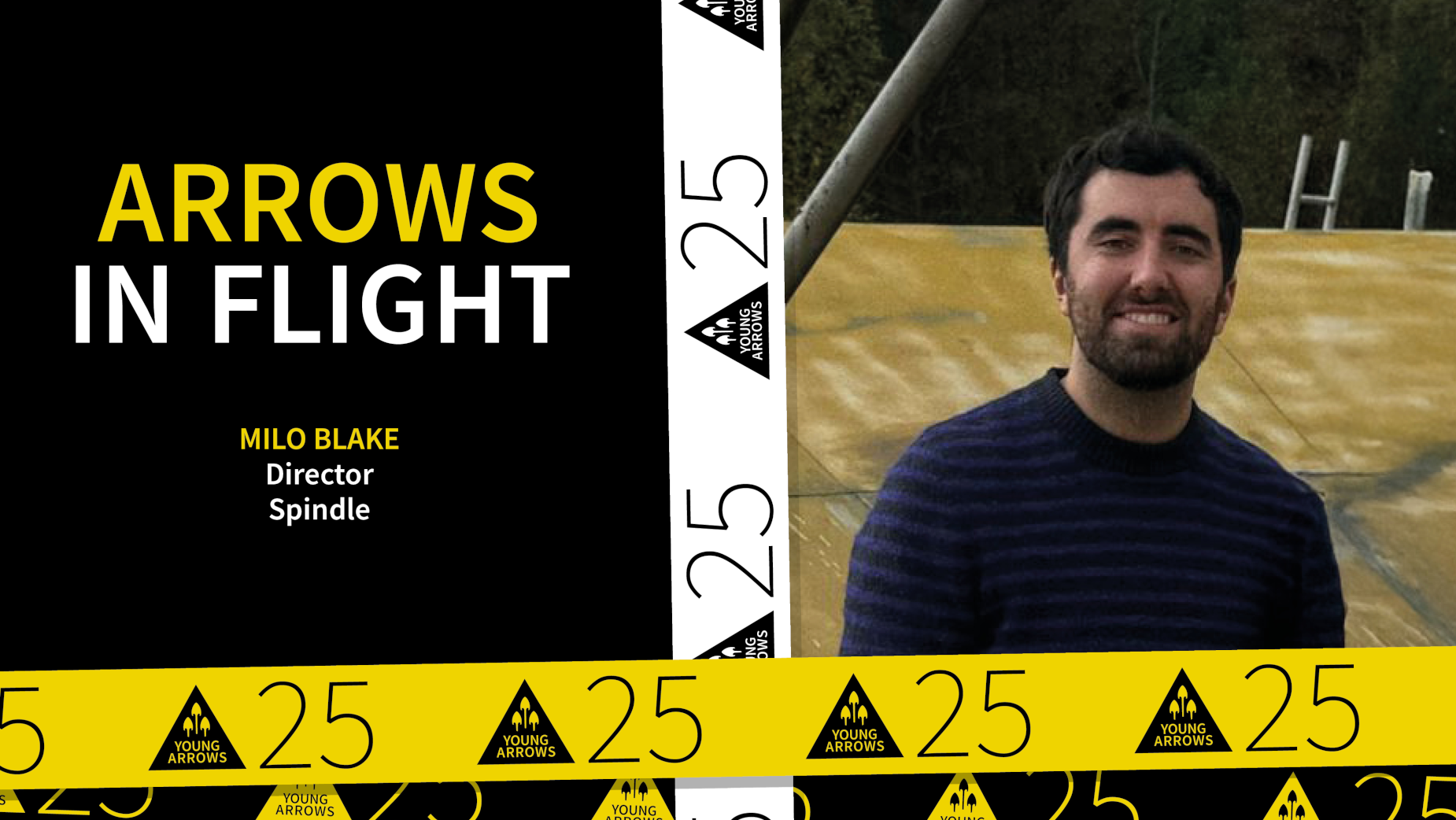 Arrows in Flight: Milo Blake | LBBOnline