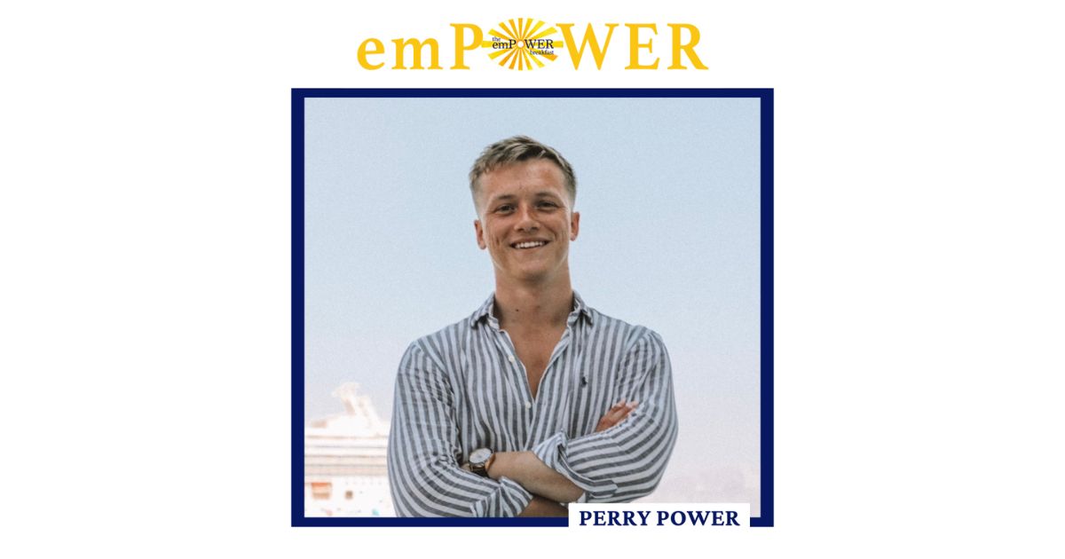 The emPOWER Breakfast Welcomes Next emPOWERMENt Speaker: Perry Power ...
