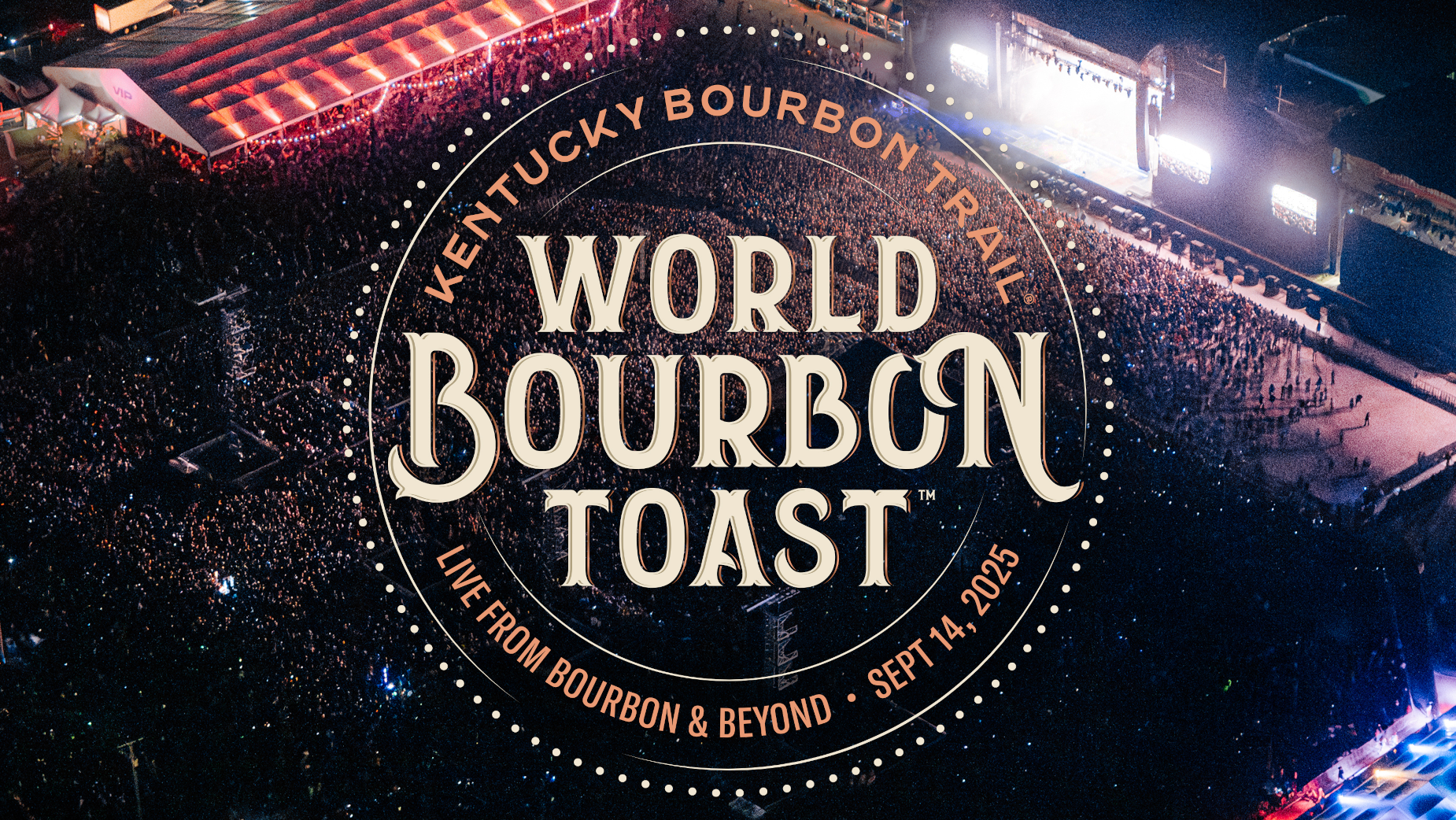 The World Bourbon Toast Is Back - and Bigger Than Ever | LBBOnline