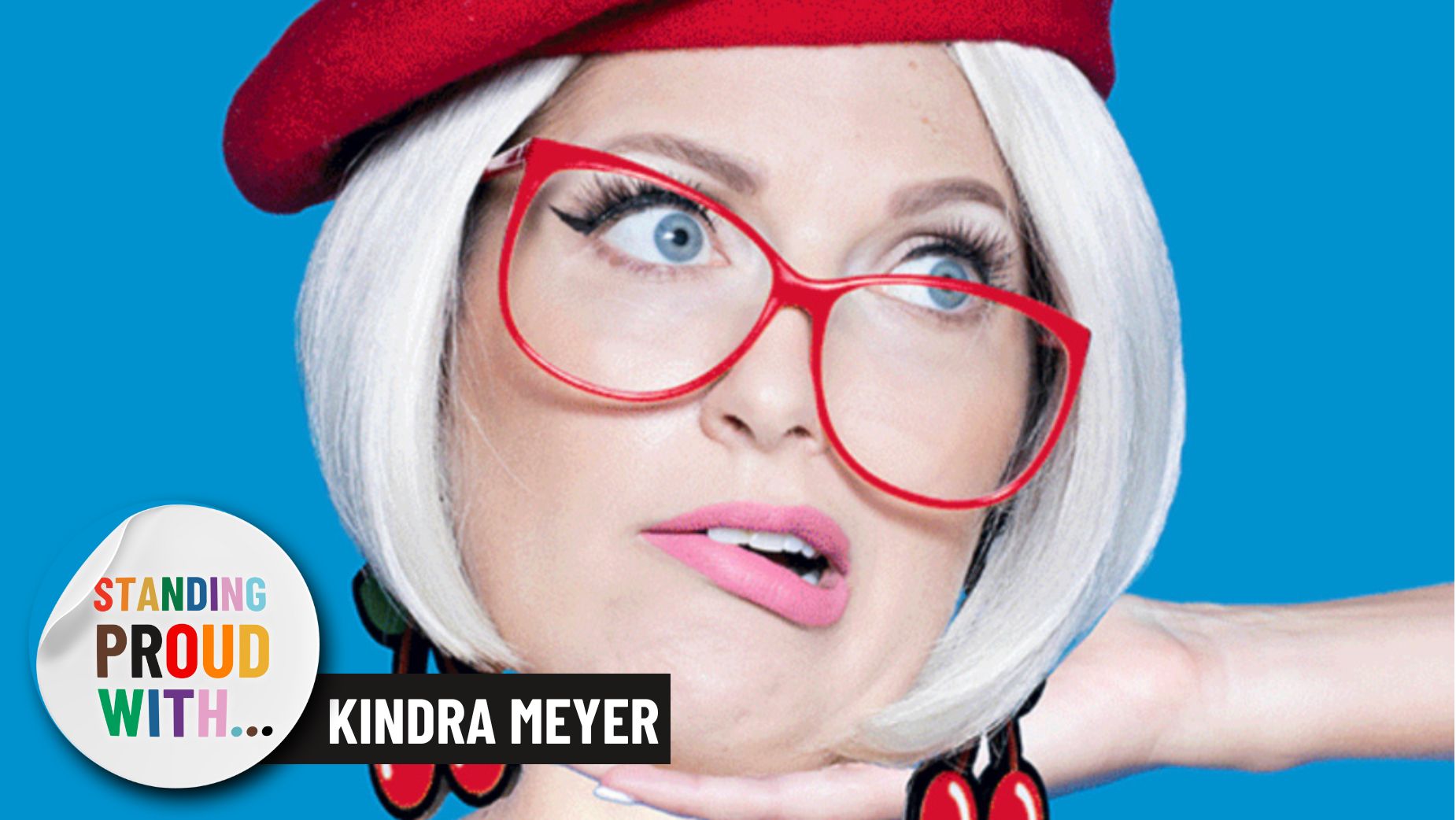 Standing Proud with… Kindra Meyer | LBBOnline