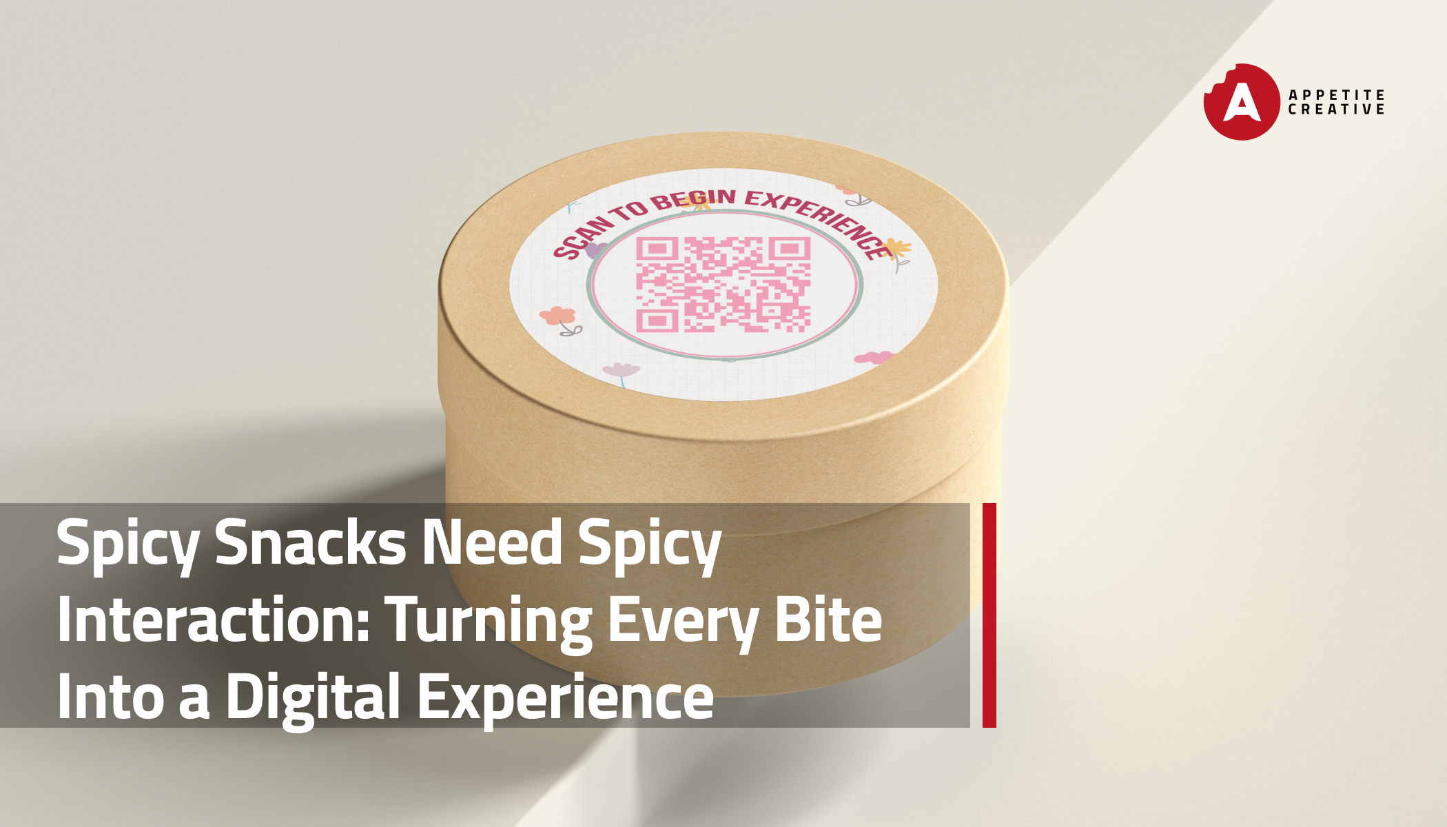 Spicy Snacks Need Spicy Interaction: Turning Every Bite Into a Digital ...