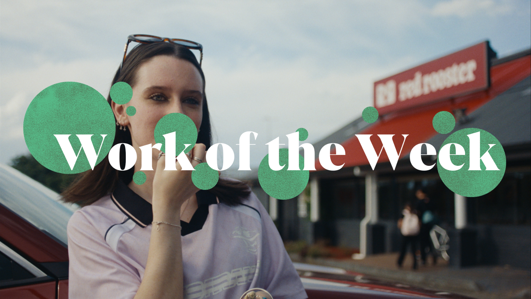 AUNZ Work of the Week: Leo Australia and Red Rooster | LBBOnline