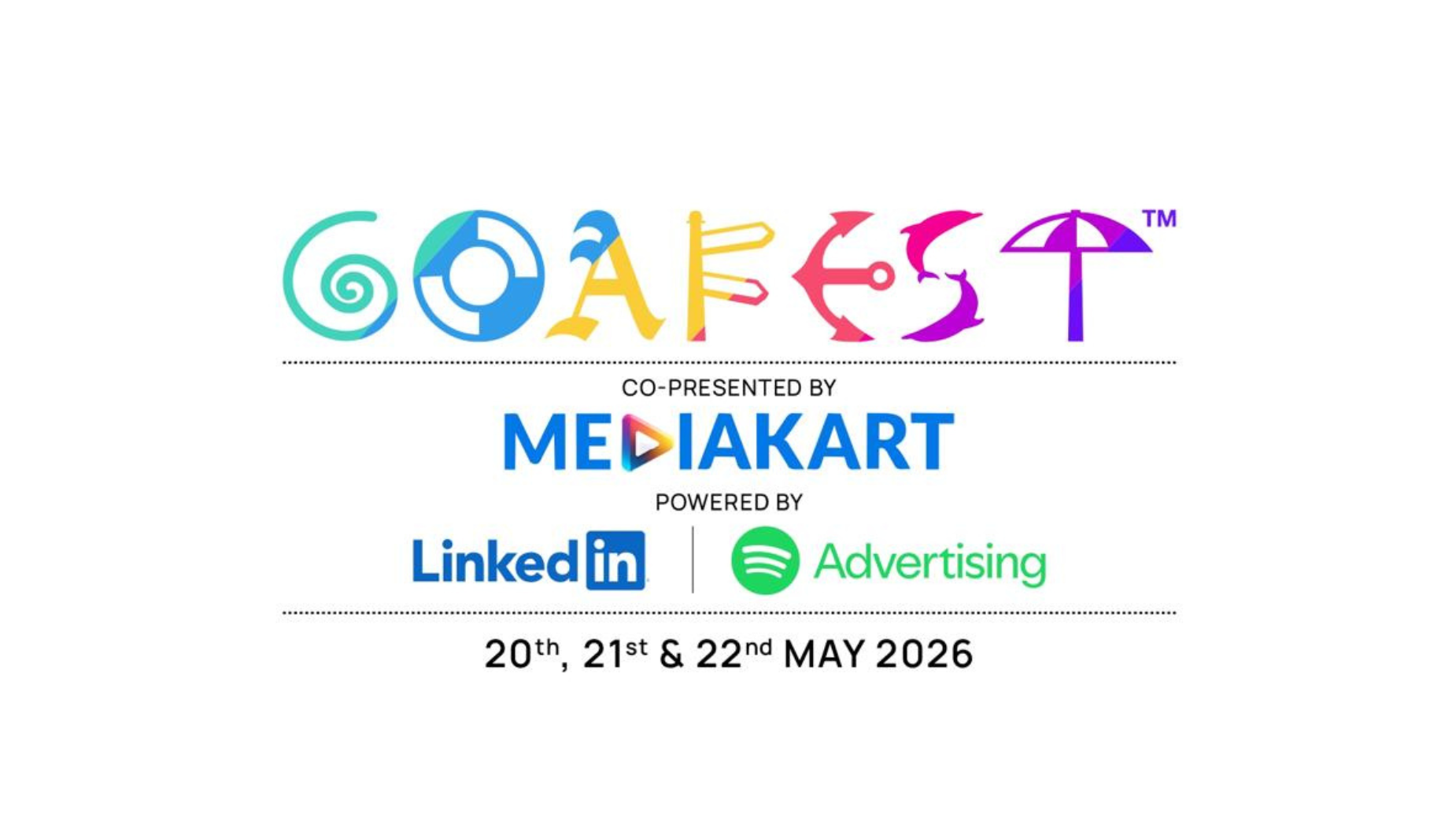 Goafest 2026 Brings India’s Leading Marketing CXOs under One Roof ...