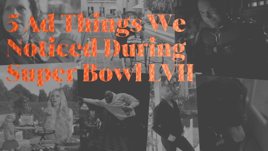 5 Ad Things We Noticed during Super Bowl LVII | LBBOnline