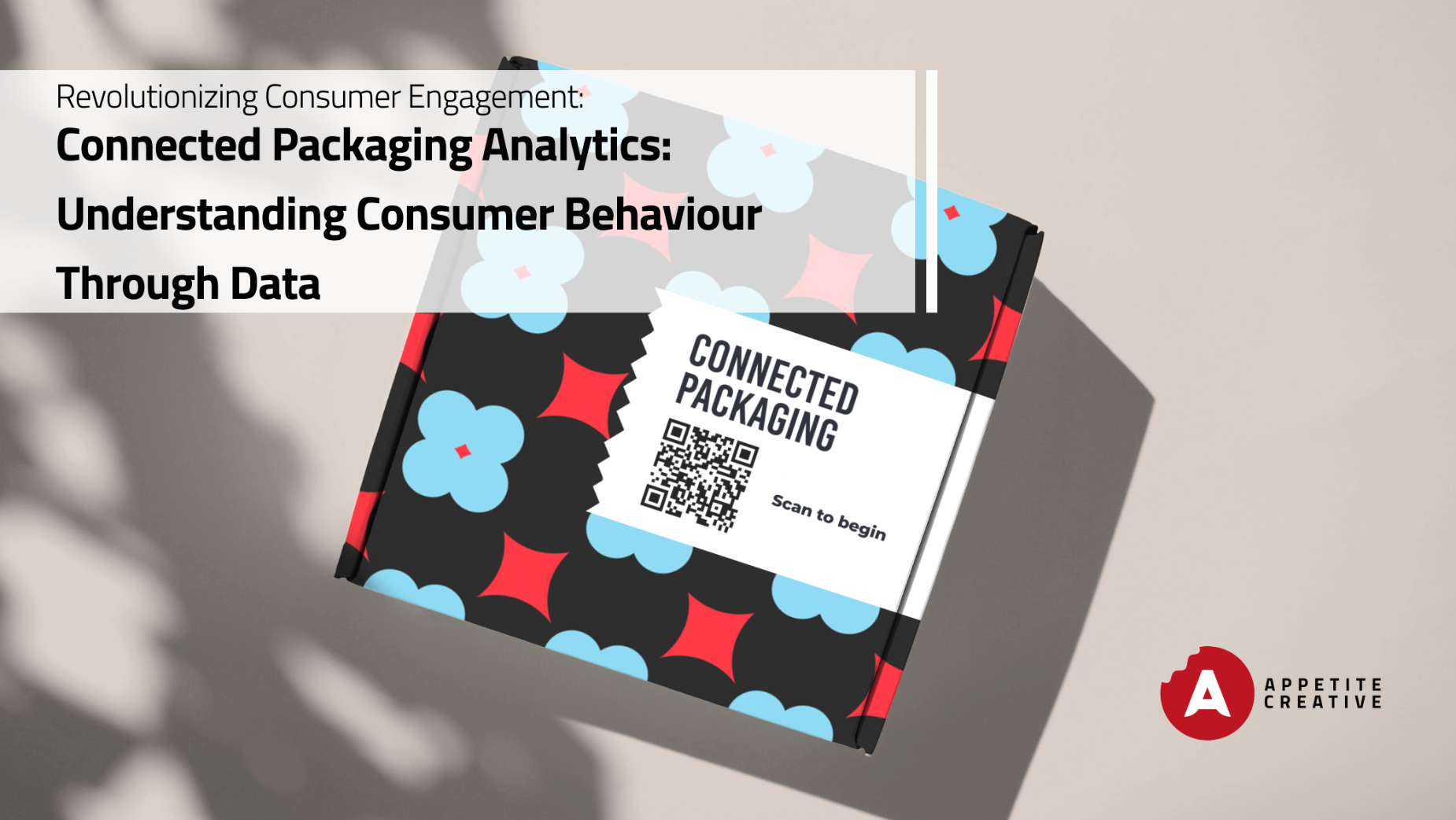 Connected Packaging Analytics: Understanding Consumer Behaviour Through Data | LBBOnline