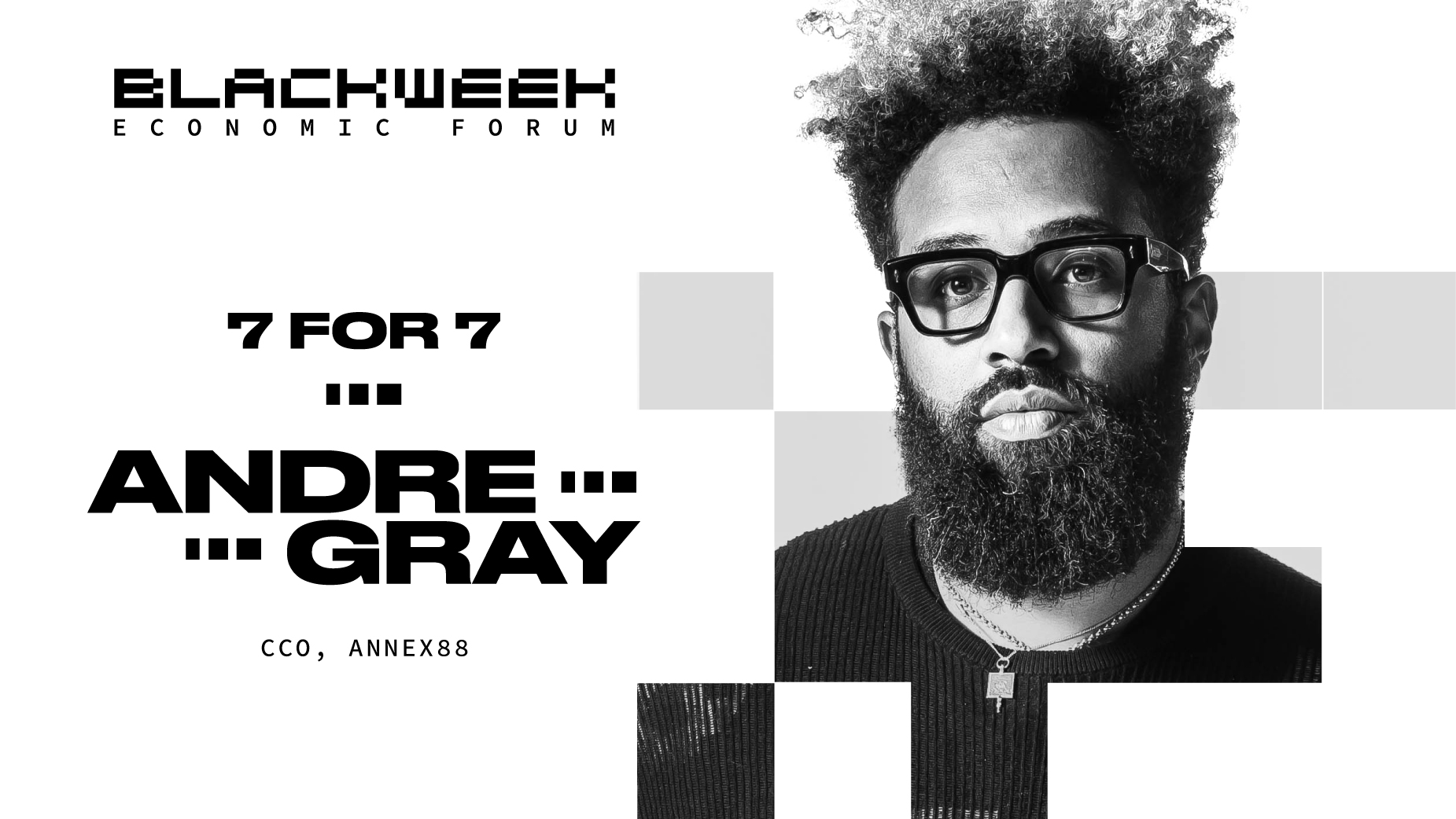 Blackweek Presents: Seven for Seven with Andre Gray | LBBOnline