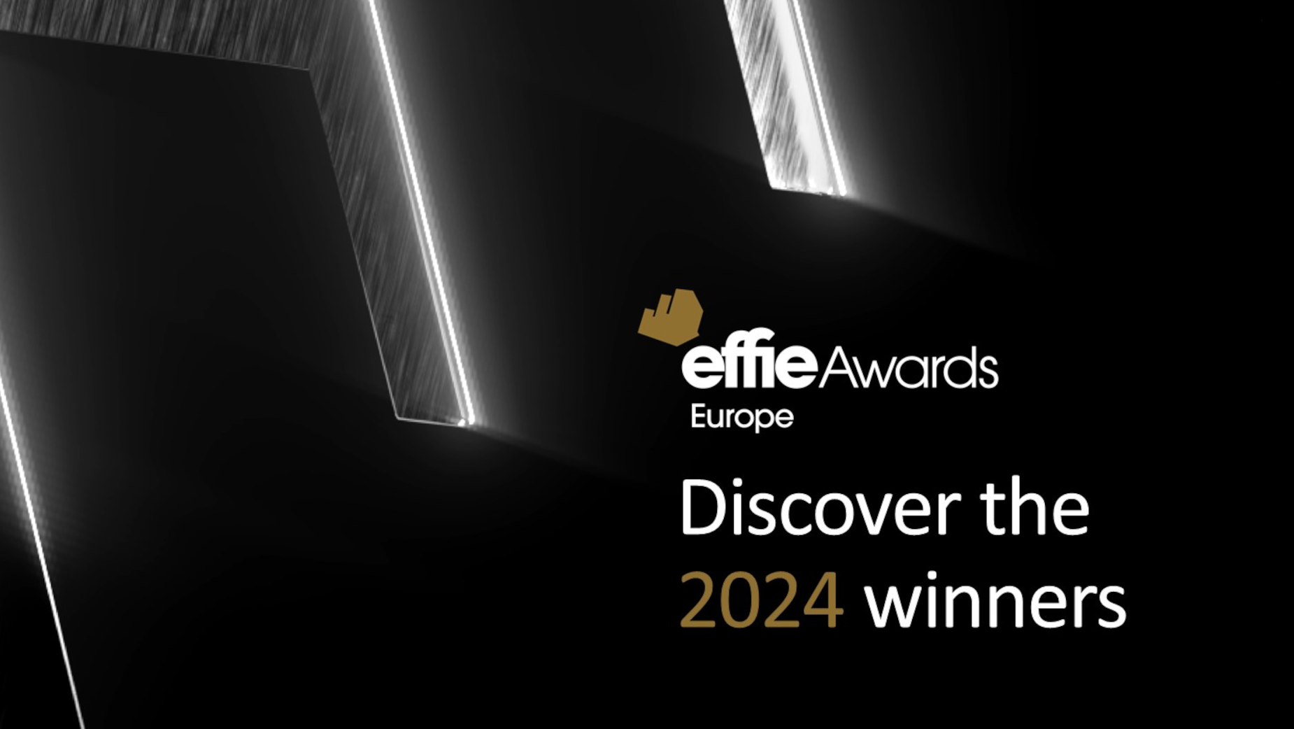 Effie Awards Europe 2024 Winners Announced | LBBOnline