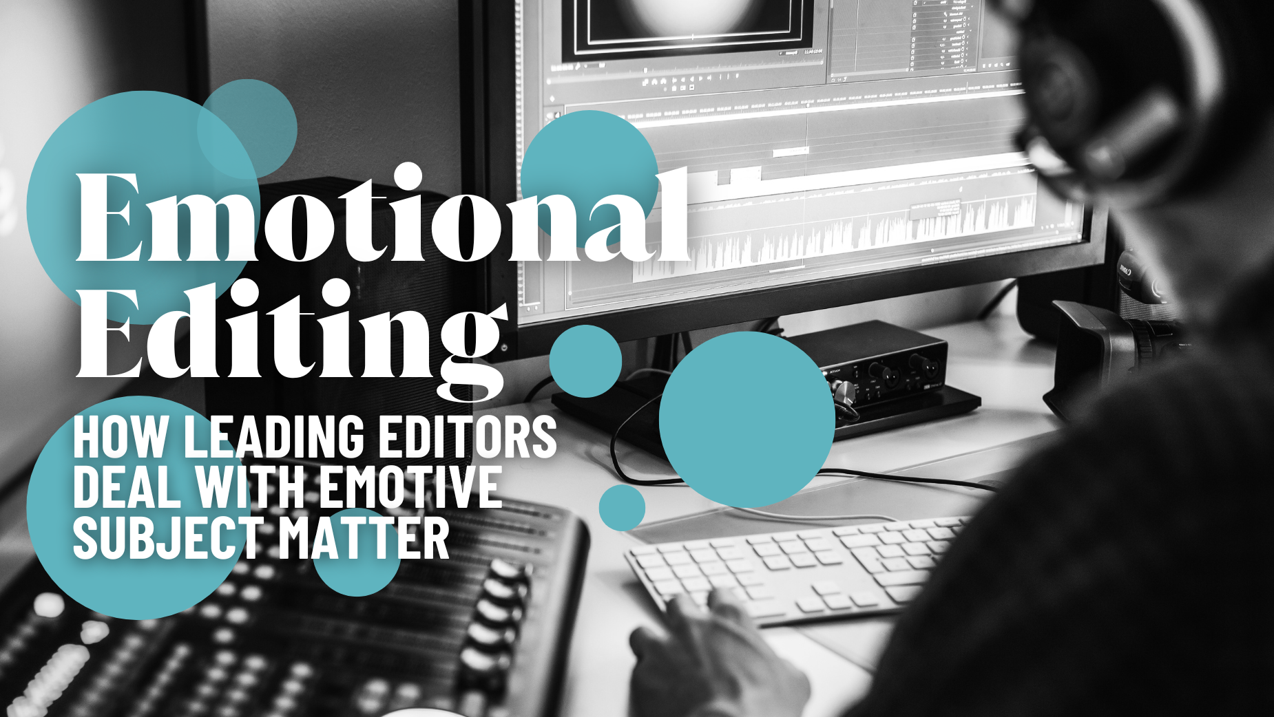 “The Responsibility of Making Someone Cry”: Editors Spill Their Secrets ...