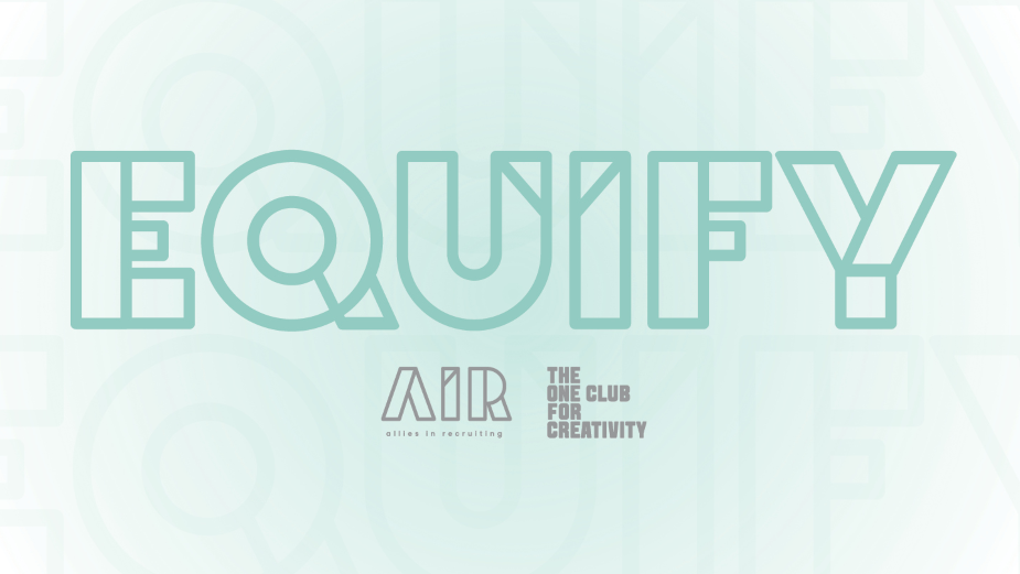 The One Club for Creativity and AIR Announce Expanded Equify Diversity ...