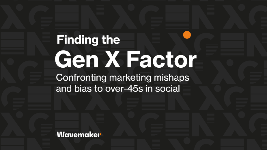 Wavemaker Unveils First of its Kind Research into Global Gen X Consumer ...