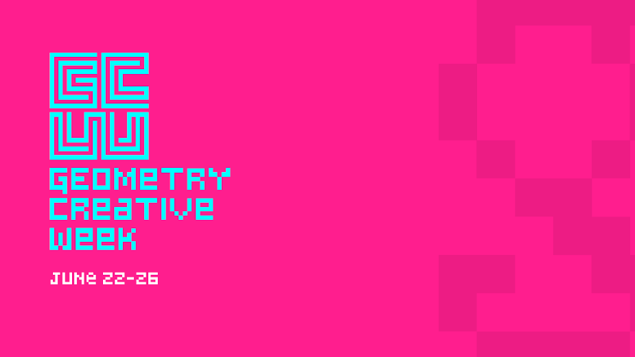Geometry Launches Inaugural Creative Week | LBBOnline