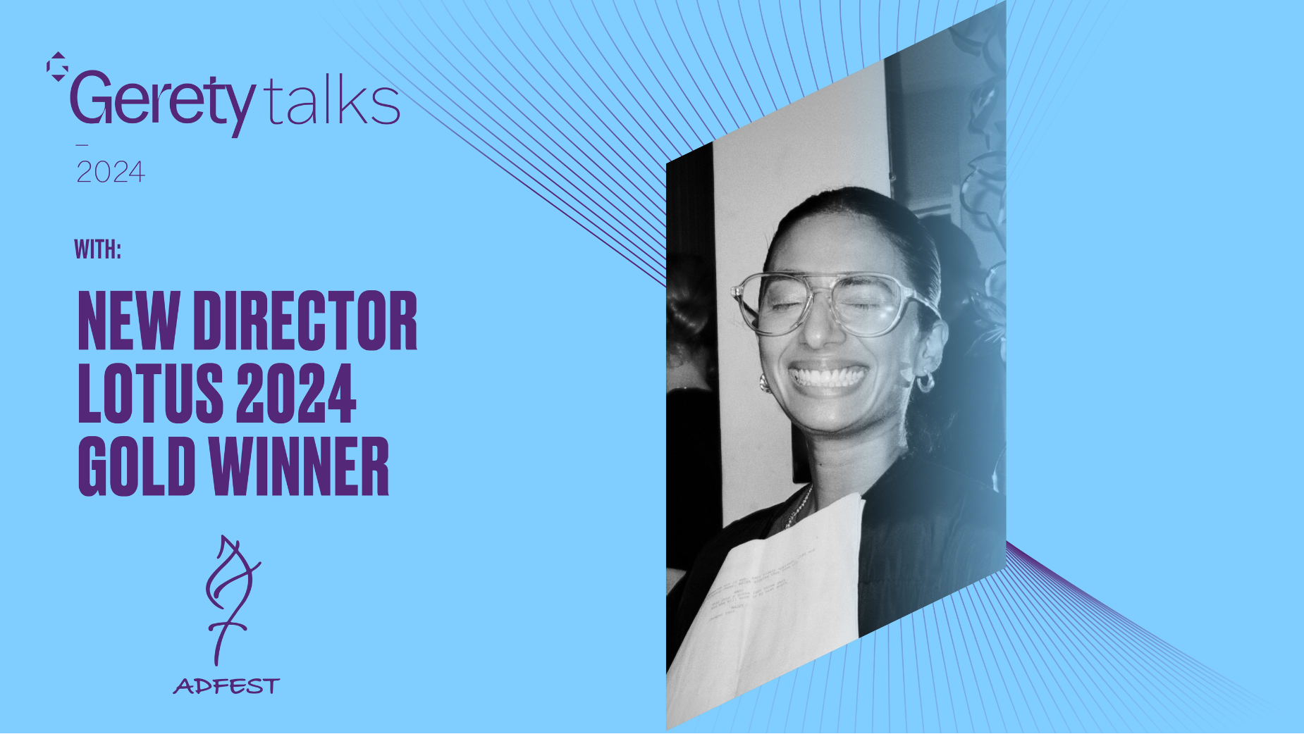 Gerety Talks with Adfest 2024 New Director Lotus Gold Winner | LBBOnline