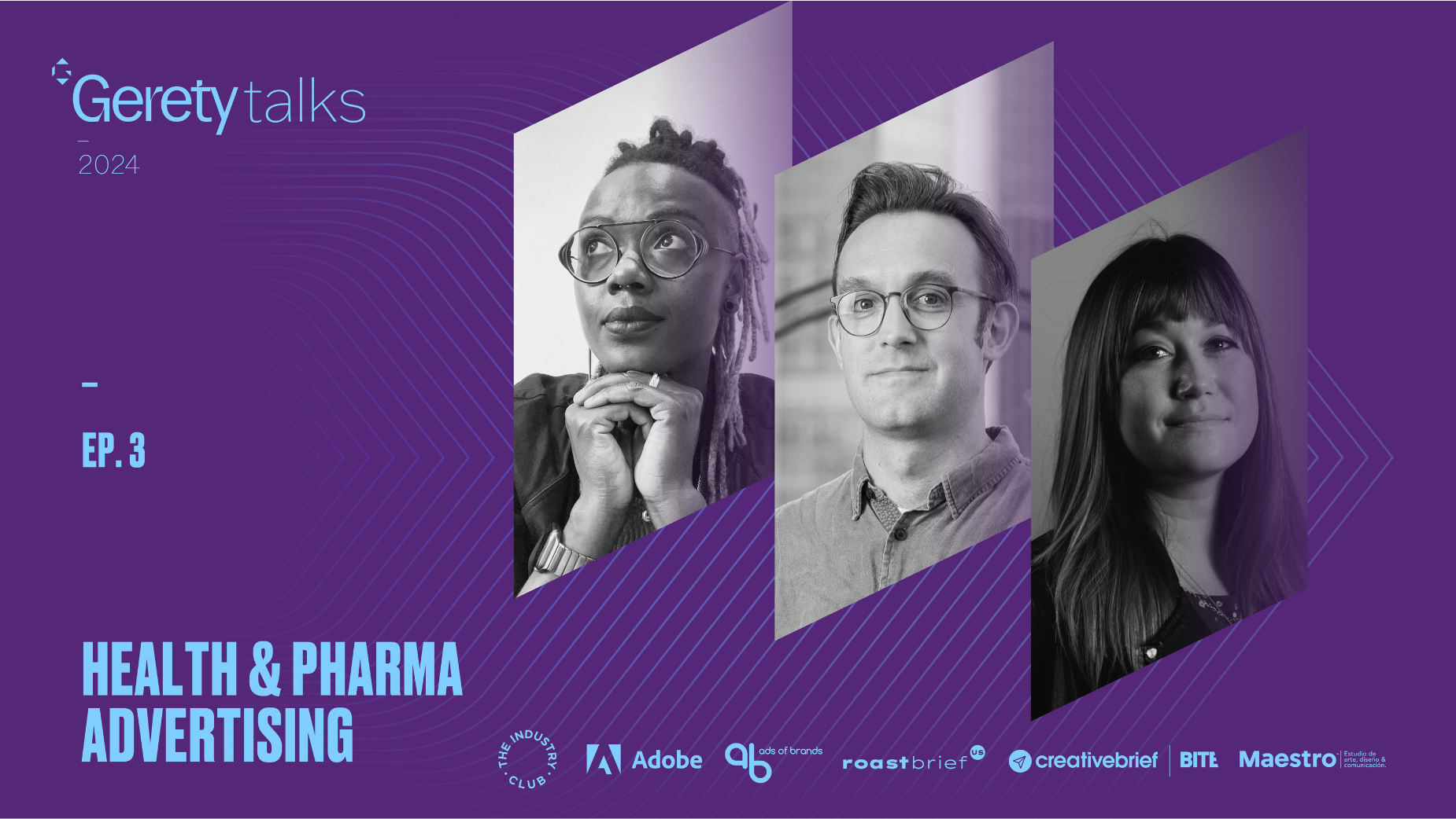 Gerety Talks: Health and Pharma Advertising Episode 3 | LBBOnline