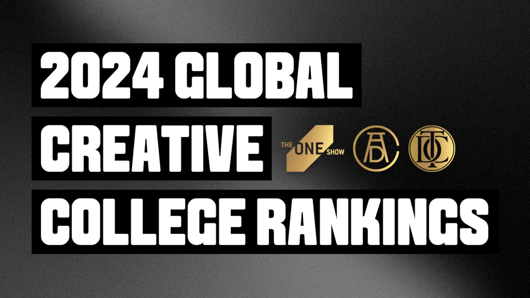 The One Club Reveals 2024 Global Creative College Rankings | LBBOnline
