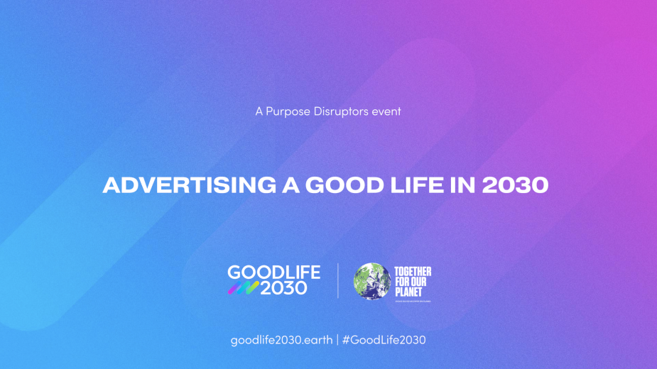 Purpose Disruptors' Good Life 2030 Premieres at COP26 | LBBOnline