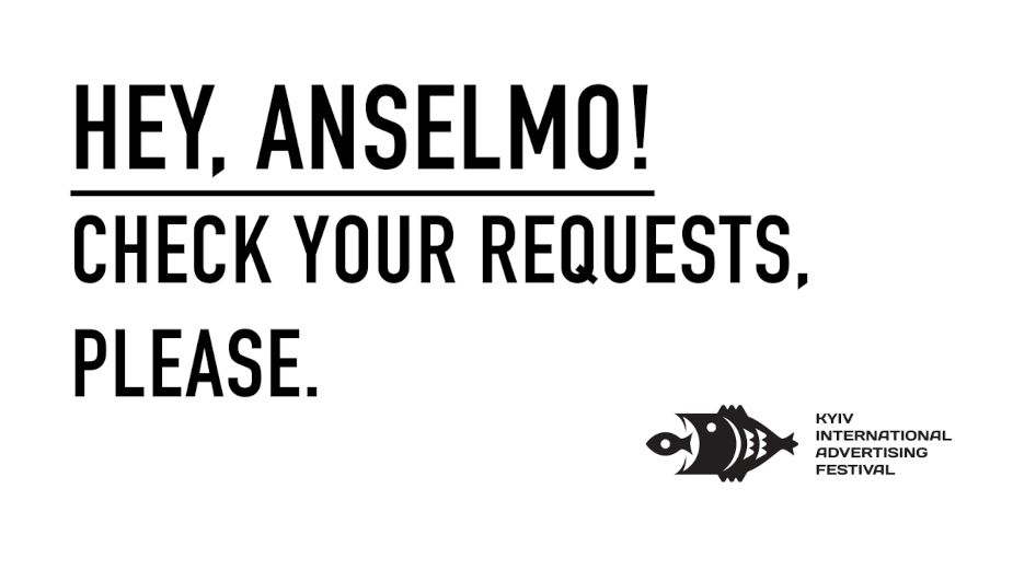 Do You Know Anselmo? Ask Him to Check His Requests, Please | LBBOnline