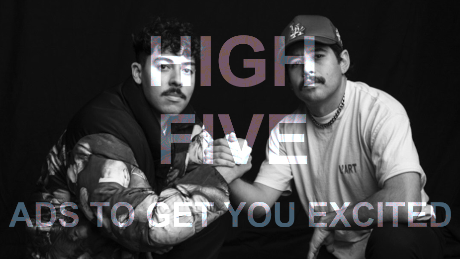 High Five: Ads to Get Excited About | LBBOnline