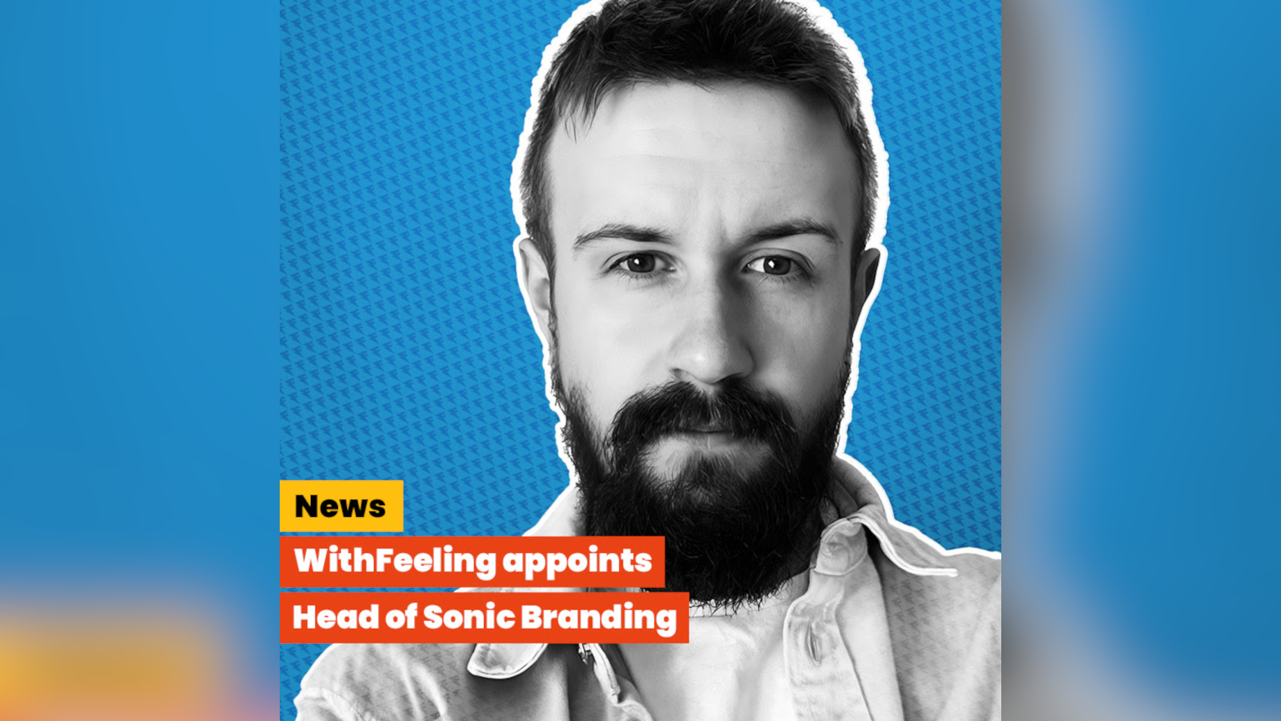 Keith Gillespie Joins WithFeeling as Head of Sonic Branding | LBBOnline