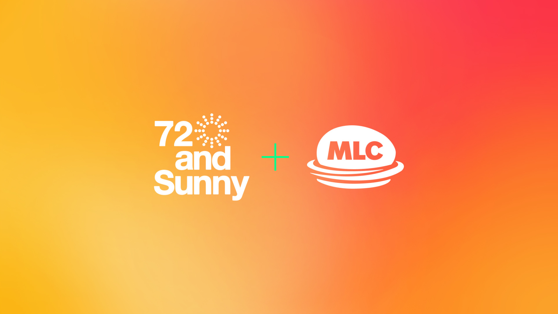 72andSunny Appointed as New Creative Agency for MLC | LBBOnline