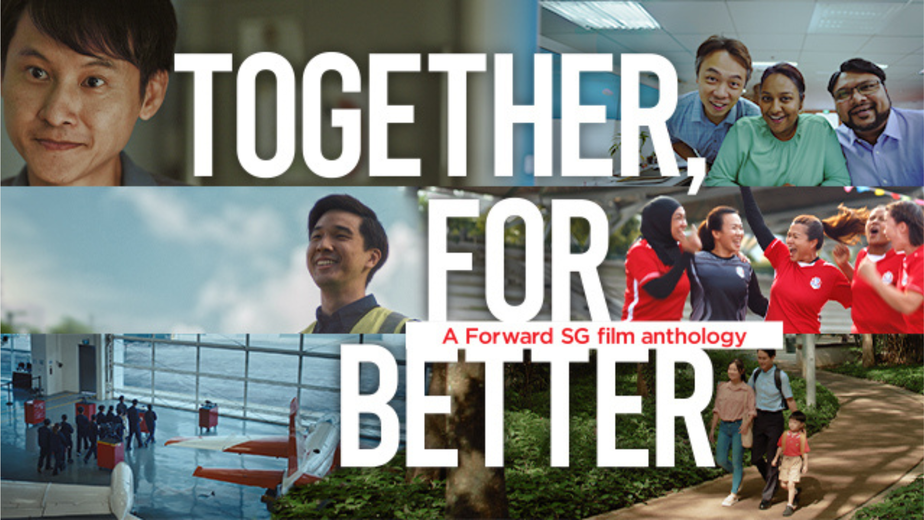 Four Films to Showcase How Forward Singapore Enables Residents to Step Towards a Shared Future ...