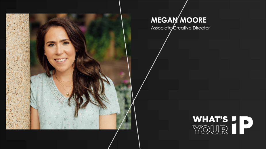 What’s Your IP? with iProspect's Megan Moore | LBBOnline