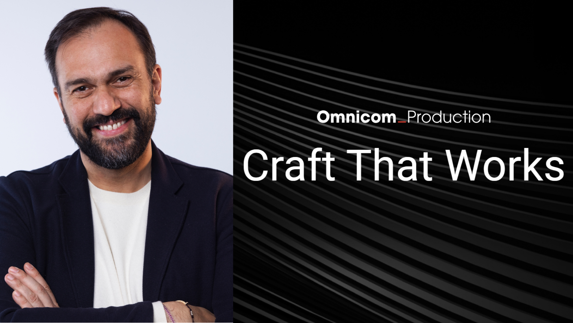 Sergio Lopez: Omnicom Production Will Be a New Type of Production for a New Type of World ...