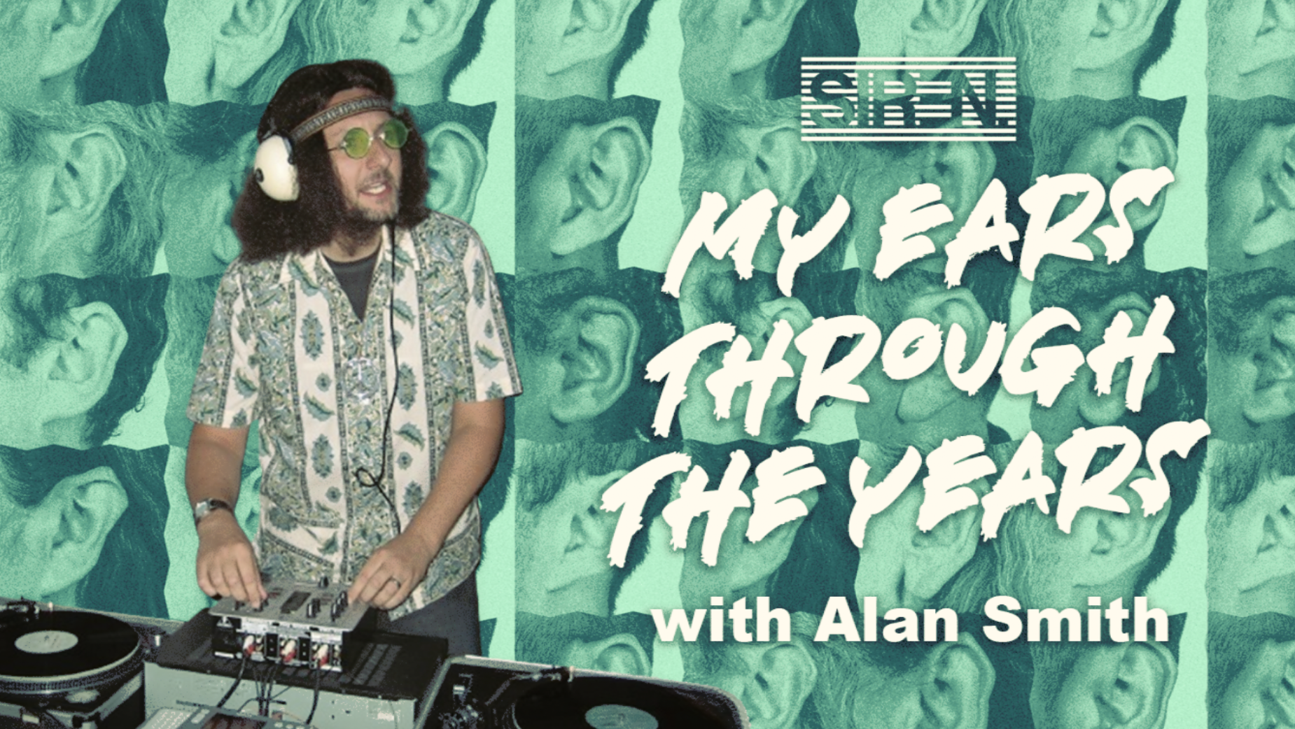 My Ears Through the Years with Alan Smith | LBBOnline