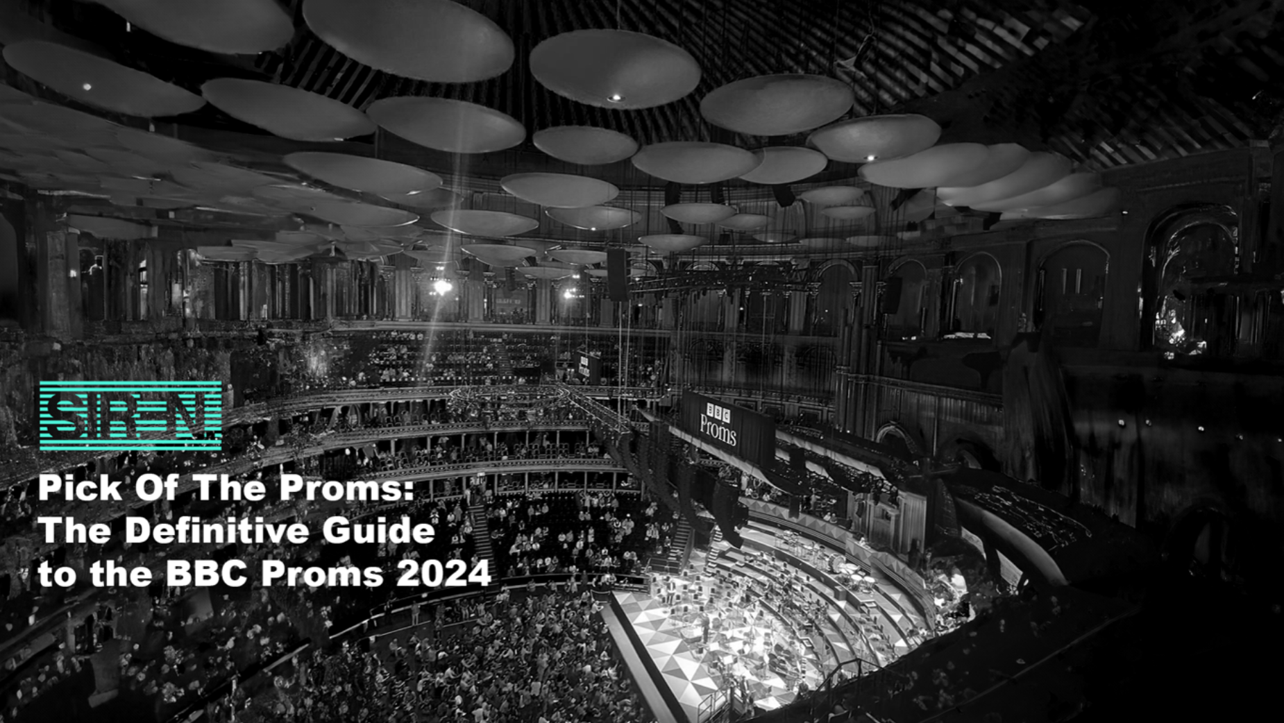 Pick of the Proms: The Definitive Guide to the Proms 2024 | LBBOnline