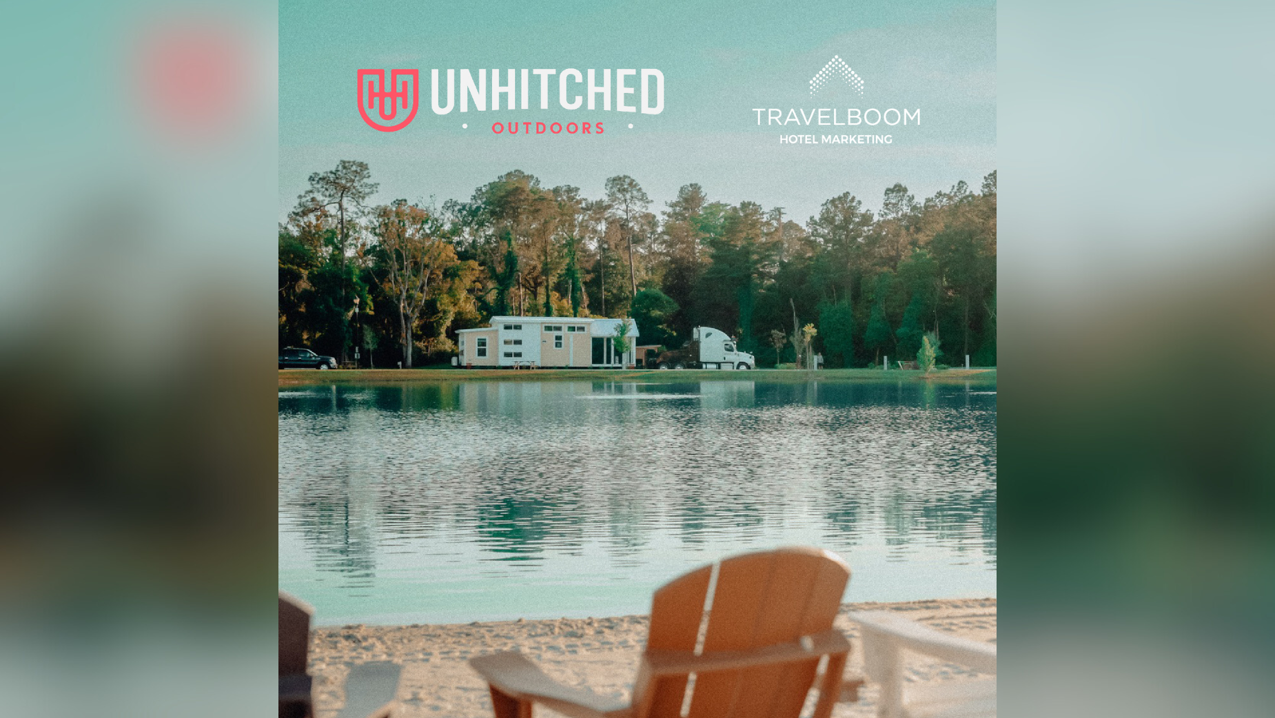 Unhitched Outdoors Partners with TravelBoom to Enhance Digital Reach ...