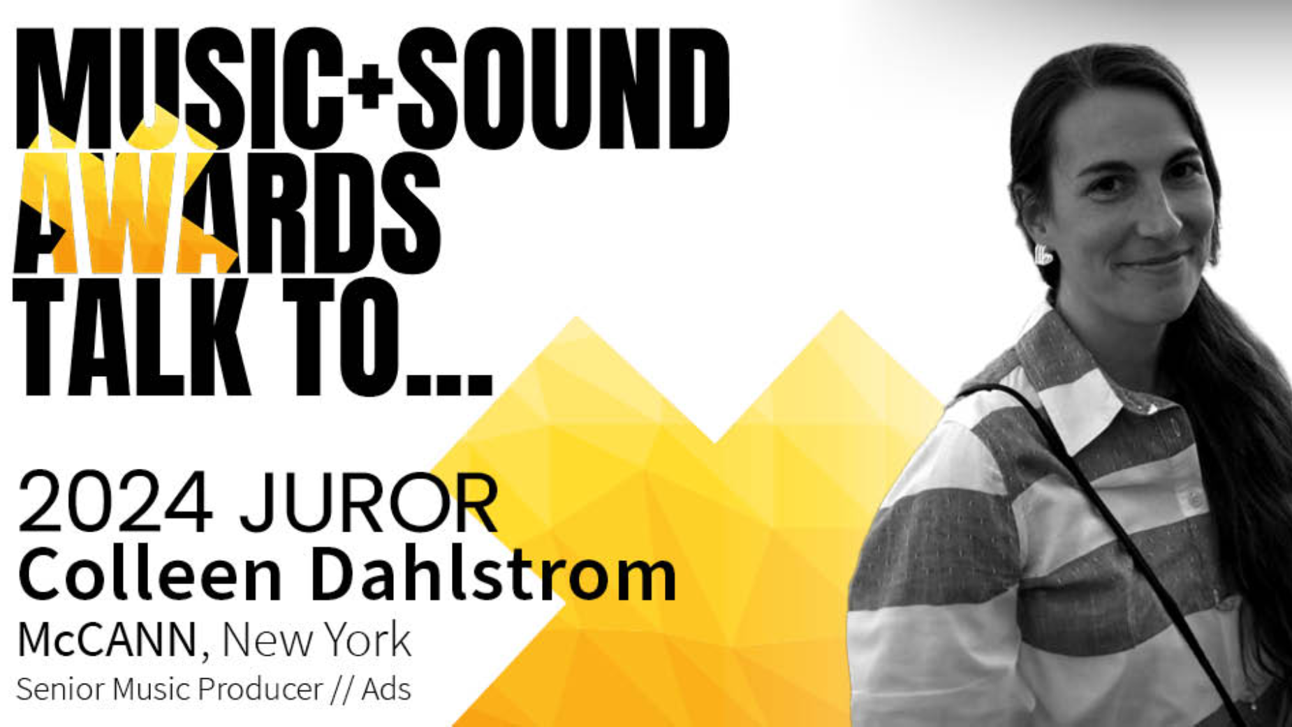 The Music+Sound Awards Talk To: Colleen Dahlstrom at McCann | LBBOnline