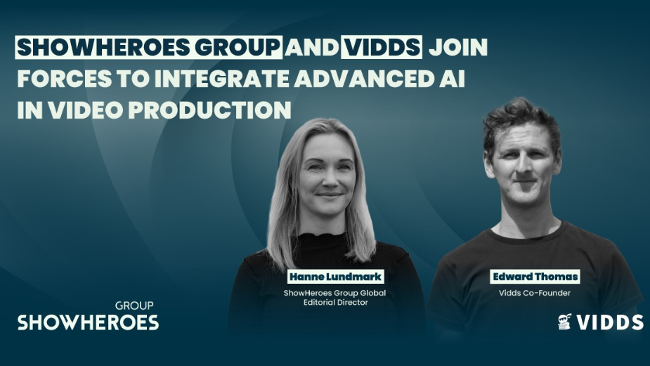ShowHeroes Group and Vidds Join Forces to Integrate Advanced AI in Video Production | LBBOnline