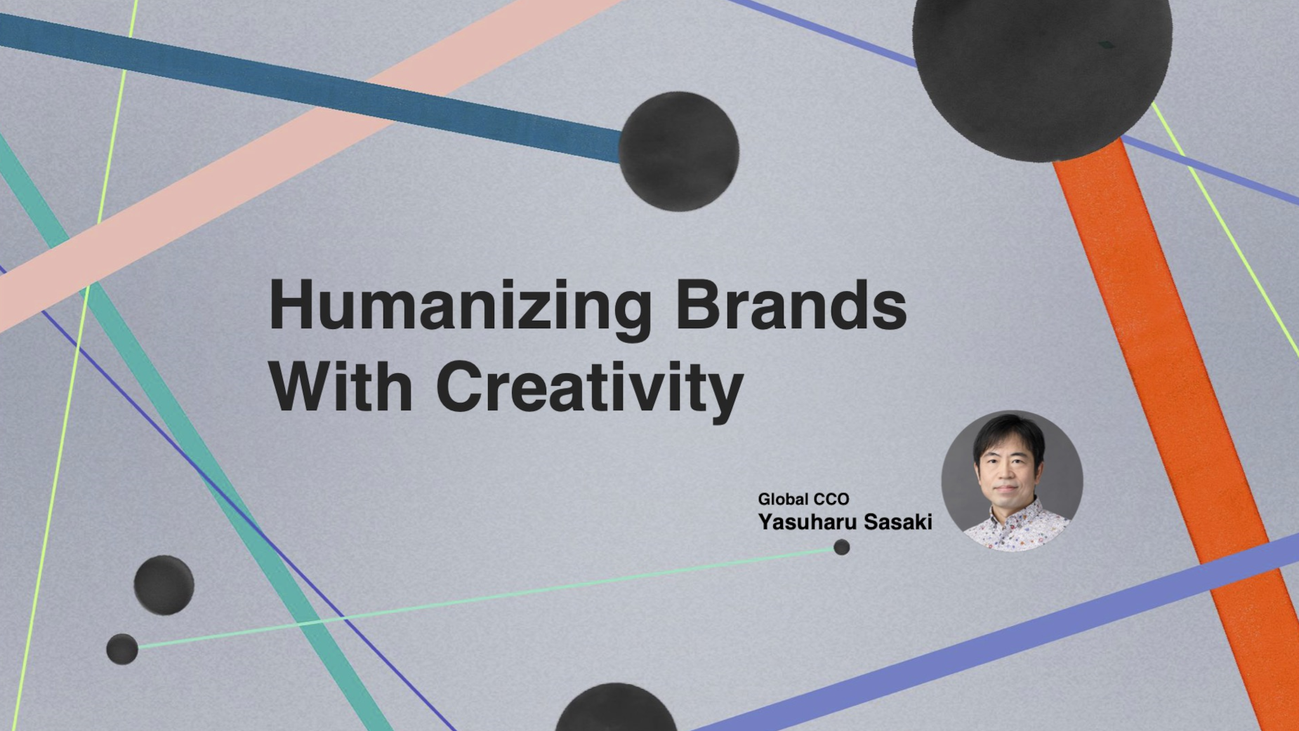 Dentsu's Yasuharu Sasaki Examines the Power of 'Humanising Brands' at D&AD | LBBOnline