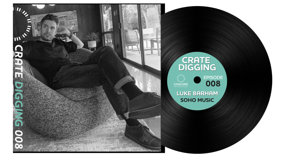 Crate Digging: Luke Barham, Soho Music | LBBOnline
