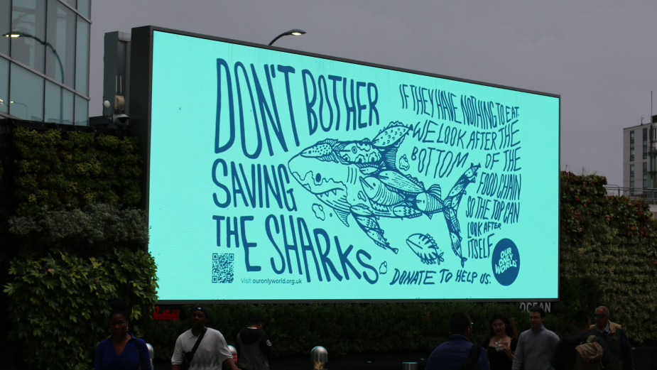 Provocative DOOH Campaign for Marine Charity Our Only World Tells ...