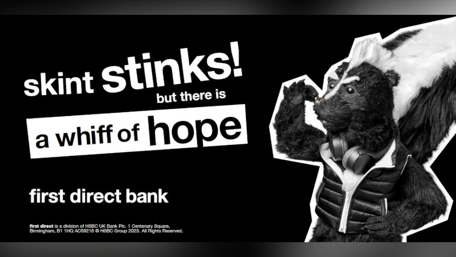 First Direct Skunk Brings a Whiff of Hope to Brits in Bold Campaign ...