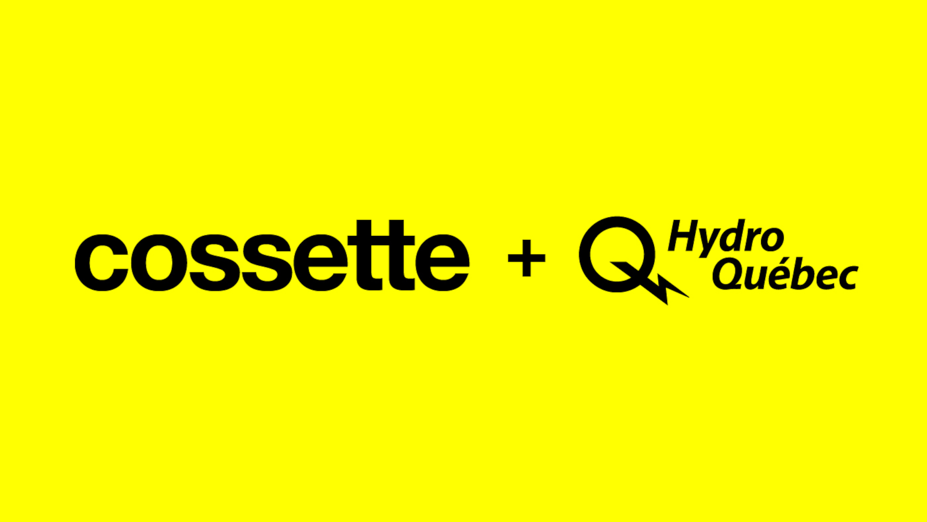 Hydro-Québec Appoints Cossette as Trusted Partner for Integrated ...