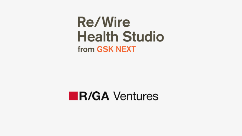GSK Next and R/GA Launch Search for Health and Tech Start-Ups | LBBOnline