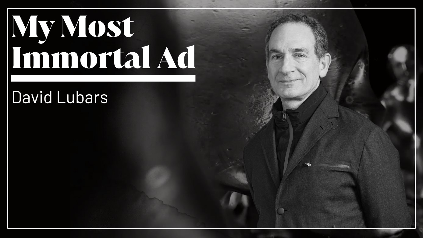 My Most Immortal Ad: David Lubars on 'Two Lesser-Known Gems' from the ...
