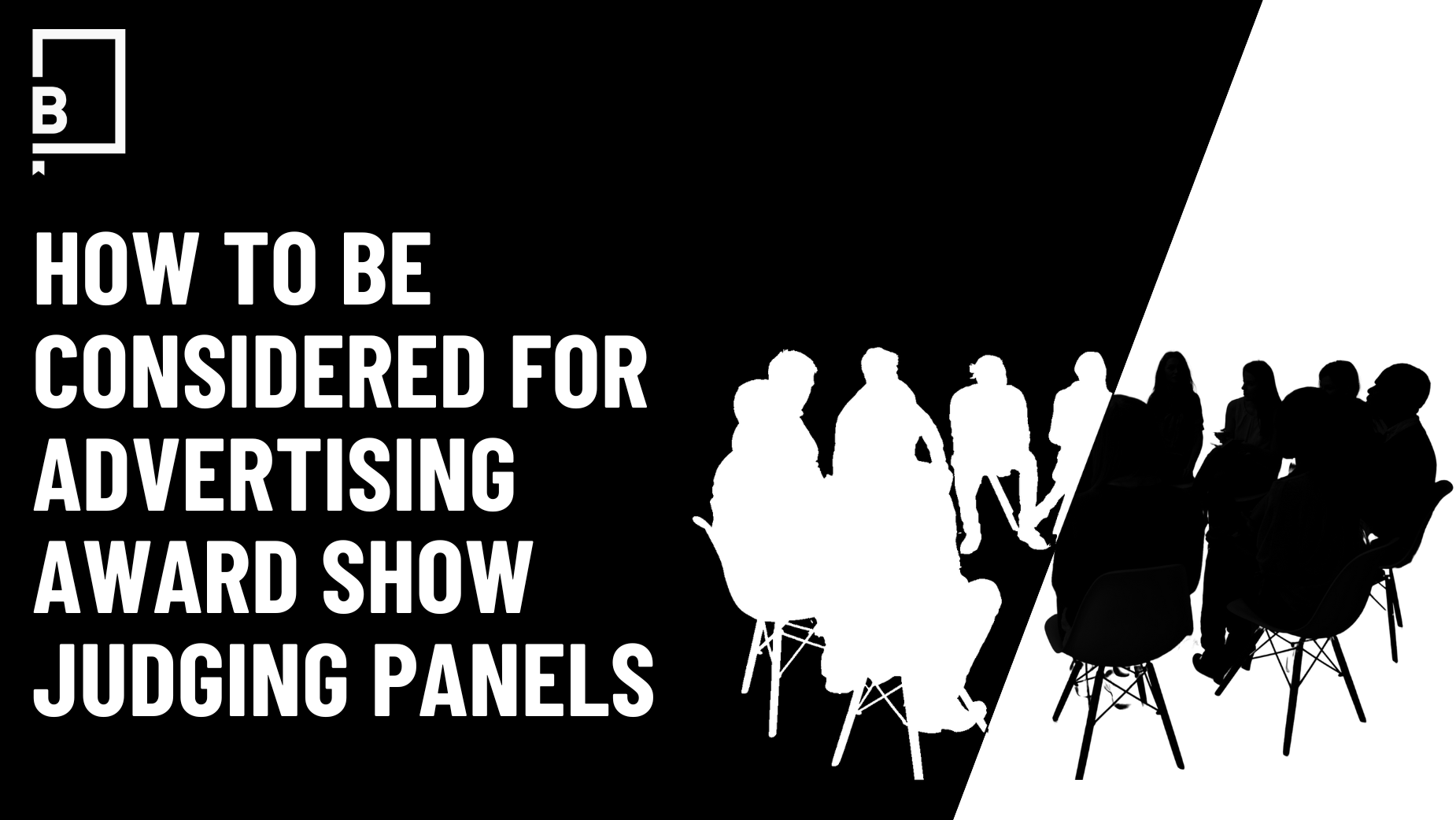 How To Be Considered For Advertising Award Show Judging Panels | LBBOnline