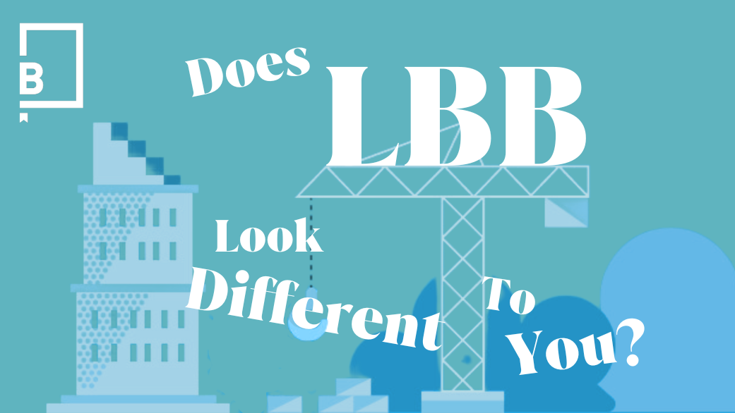 Does LBB Look Different to You? | LBBOnline