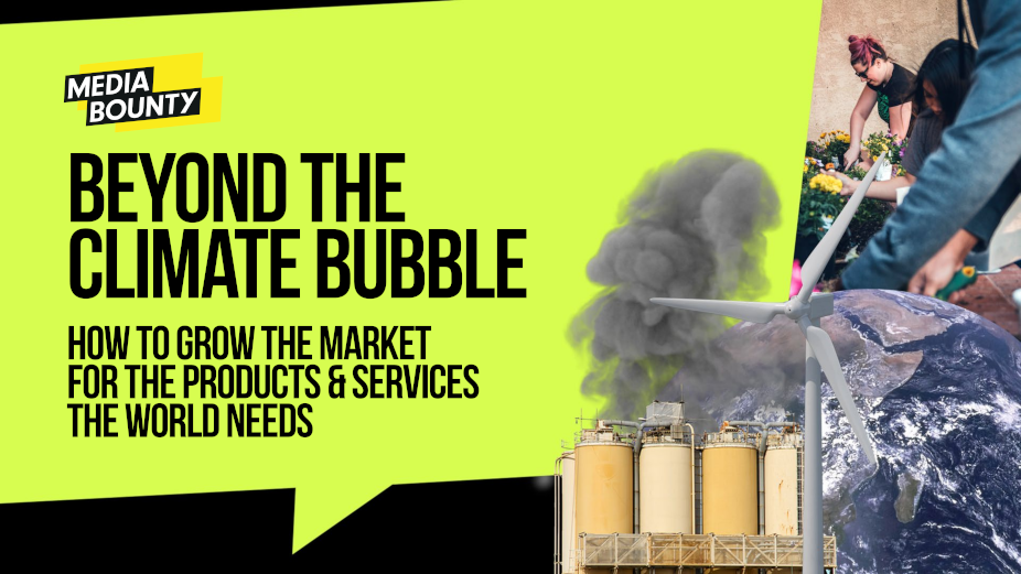 Why Brands Should Go Beyond the Climate Bubble | LBBOnline