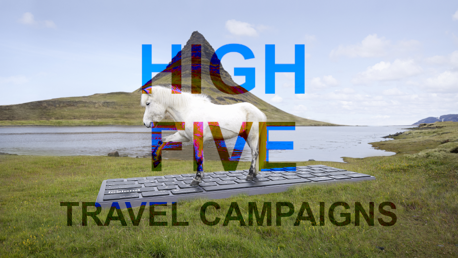 High Five: Captivating Travel Campaigns to Get Up and Go | LBBOnline