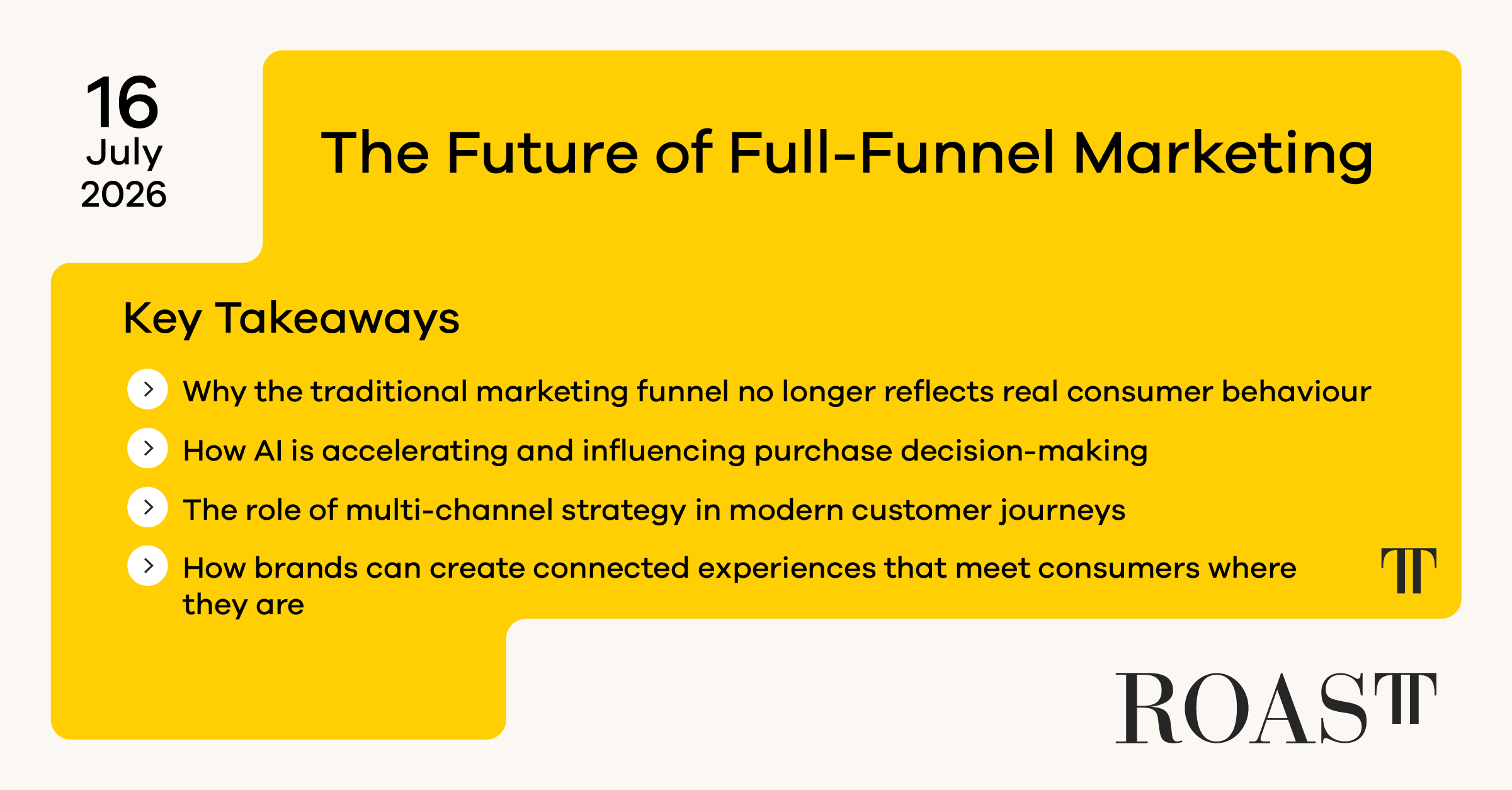 ROAST To Host 'The Future of Full-Funnel Marketing' Event | LBBOnline